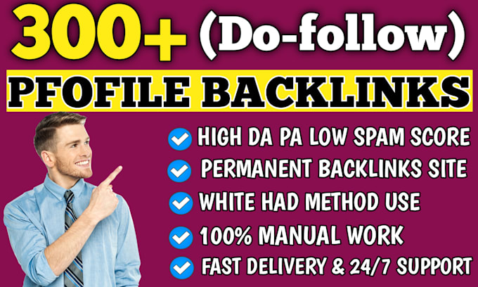 Manual 300 profile backlinks make by do follow permanent link building ...