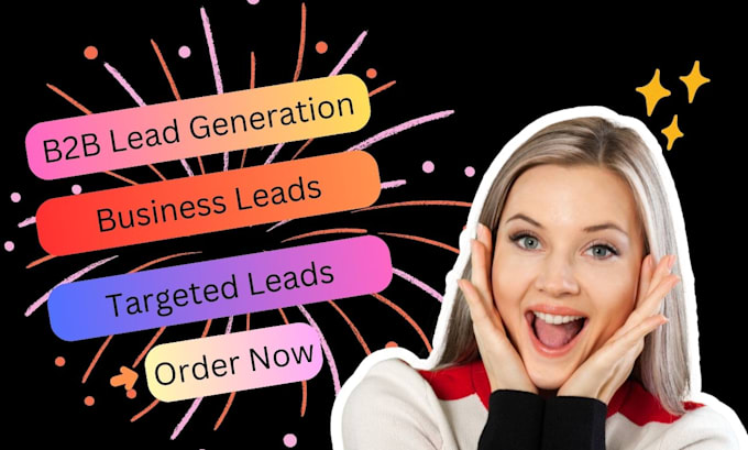Do b2b lead generation, linkedin leads, prospect list and targeted list by Rabina768 | Fiverr