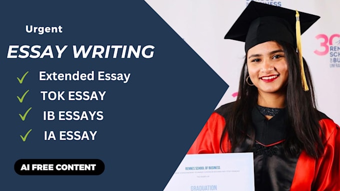 Do extended essay, tok essay, ib, ia and exhibition essay by Nishat_491 | Fiverr