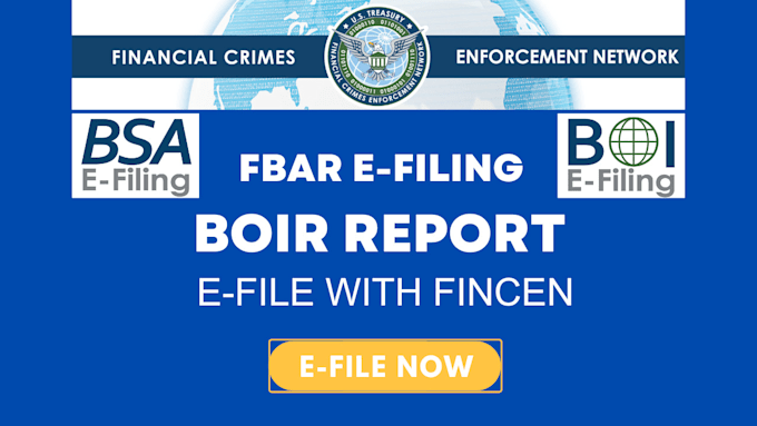 Prepare and efile boi report fbar report with fincen by Inam_accountant | Fiverr
