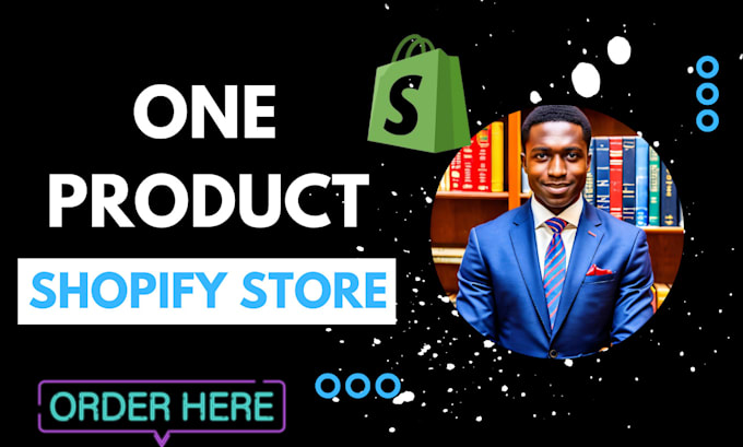 Create one product shopify store, dropshipping website by Fredlawson8 | Fiverr