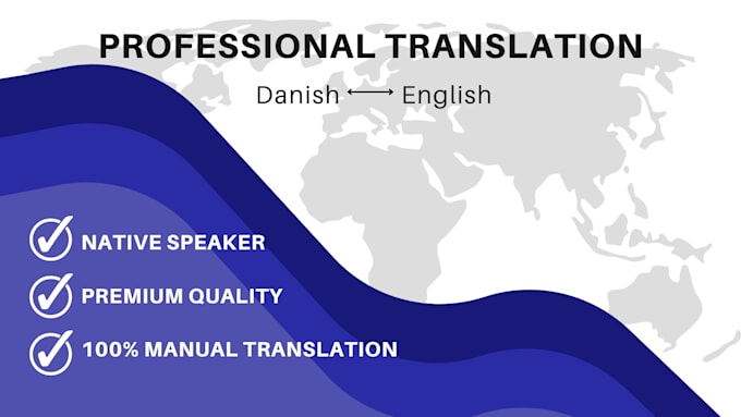 Translate, proofread and script in danish and english by Erika__s | Fiverr