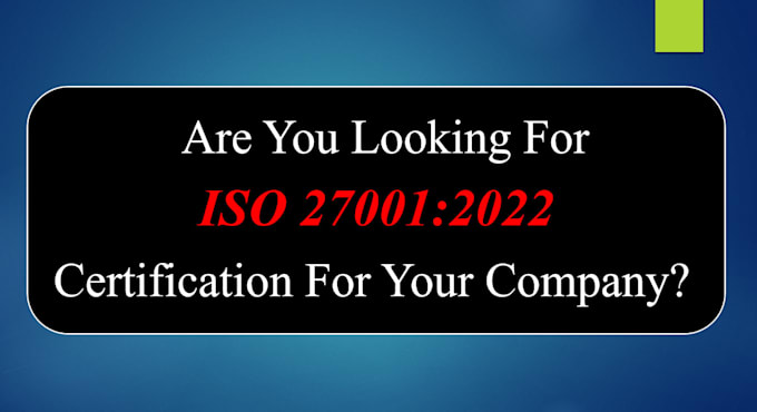 Provide iso 27001 certification for your company by Tahasheryar | Fiverr