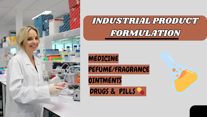 Formulate your industrial products, medicines, food and drinks by Labchemist | Fiverr
