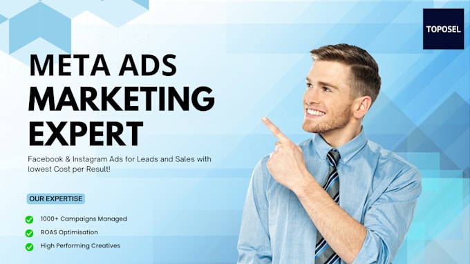 Launch sales or leads campaign on meta ads by Toposel | Fiverr
