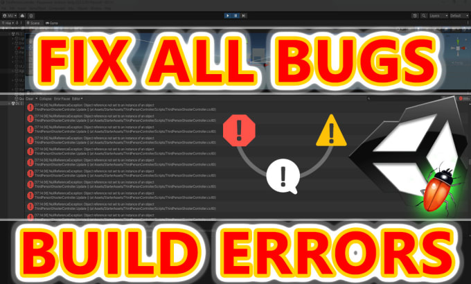 Do unity game bug fix, unity build error, unity crash fix by ...