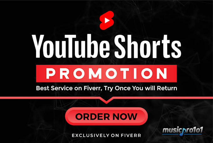 Do youtube shorts video promotion by Musicpro1o1 | Fiverr