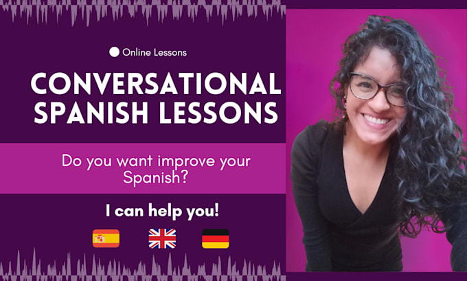 Teach you personalized conversational spanish by Kathetasayco | Fiverr