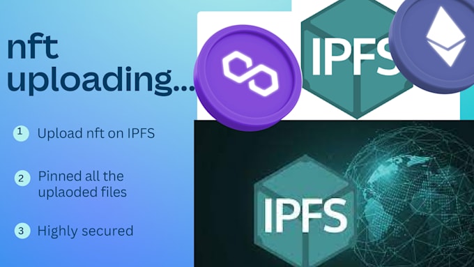 Upload nft collection to ipfs by Niranjit123 | Fiverr