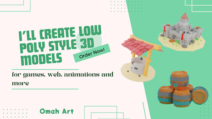 Create a 3d low poly asset models for your game by Omahanimator | Fiverr