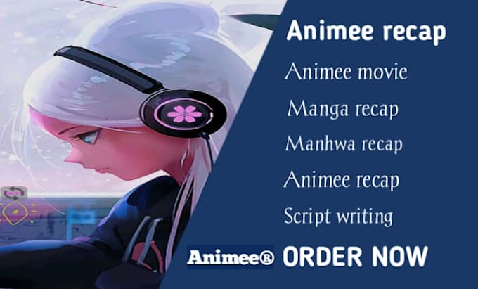 Write manhwa recap script anime script comics anime recap manga recap ...