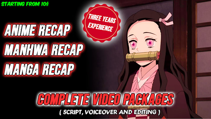 Create professional anime, manhwa, manga recaps for youtube by ...