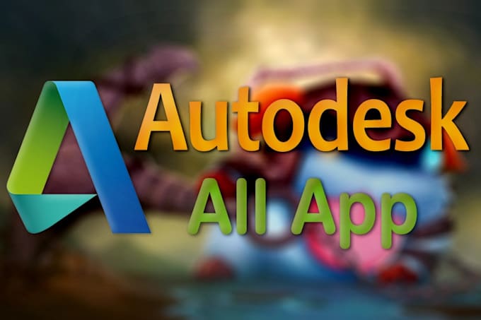 Install autodesk 49 applications sur votre mac et pc by Logicnest | Fiverr