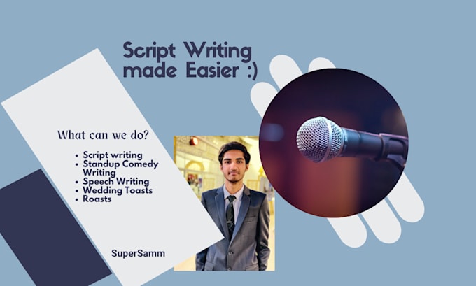 Write you killer speeches, jokes and spicy standup scripts by Supersamm ...