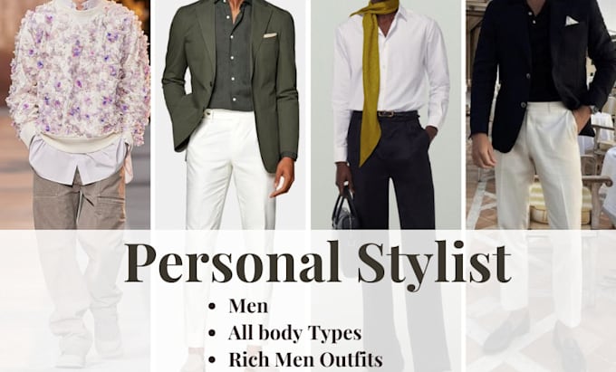 Be your personal stylist for rich men inspired outfits by Trizha_e | Fiverr