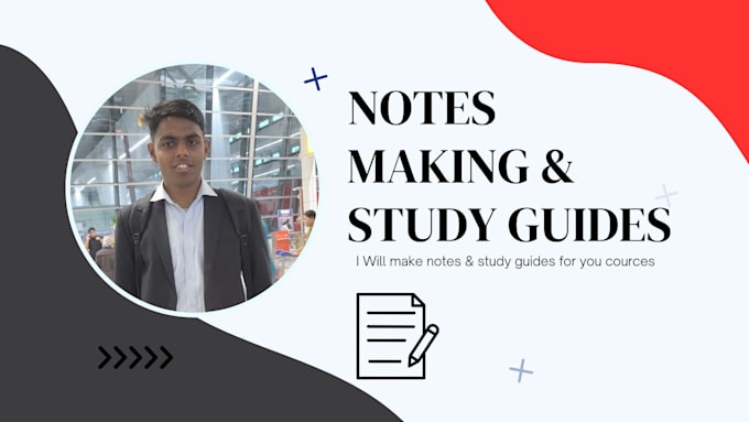 Make study guides and notes for your course by Purshottamsingh | Fiverr