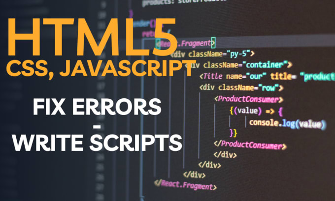 Fix Errors And Write Scripts In Html Css And Javascript By Clickdigitalwis Fiverr
