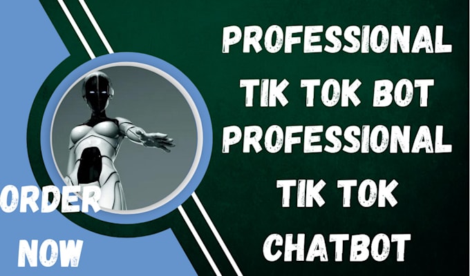 Create Tiktok Bot Tiktok Livestreaming Bot And Tiktok Chat Bot By Tunnelturnner Fiverr