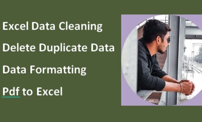 Data cleaning ,data formatting excel sheet by Punitpathak76 | Fiverr