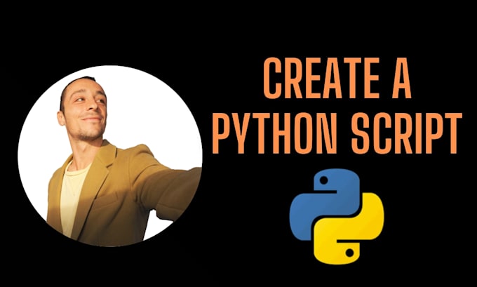 Create a script in python by Kristianbuddy | Fiverr