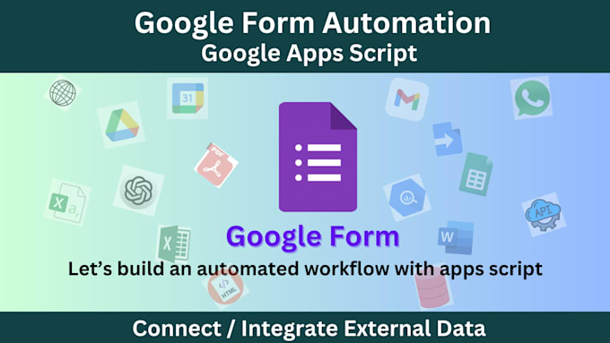 Google form automation with apps script by Debabrata257 | Fiverr