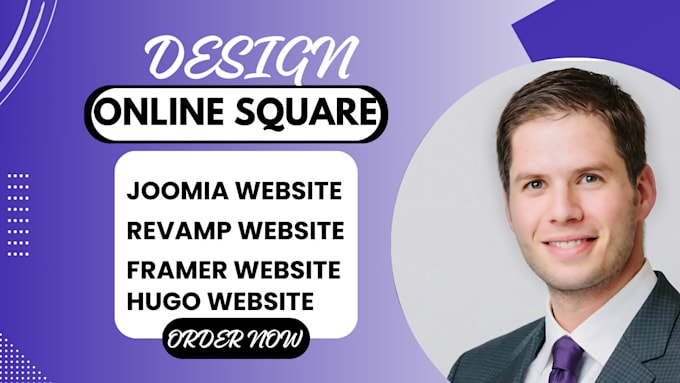 Design square online store, revamp joomla website on framer hugo ...