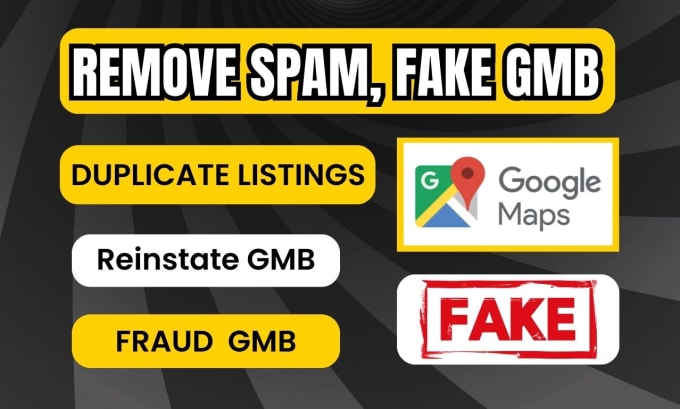 Remove spam, fake, duplicate gmb listings and reinstate google business ... Remove spam, fake, duplicate gmb listings and reinstate google business ...