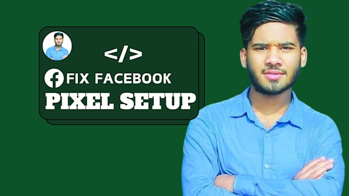 Fix facebook pixel setup , conversion api by Mohammed_siam13 | Fiverr