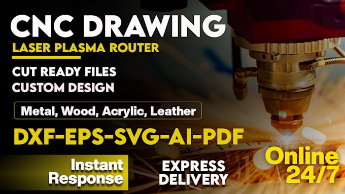 Do creative cut files for cnc drawing, dxf for laser cutting, plasma ...