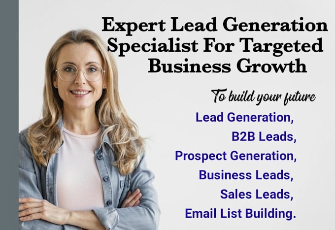 Be your lead generation specialist by Nizamuddinbd | Fiverr