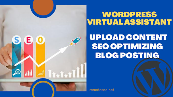 Upload articles and blogposts as wordpress virtual assistant by Barki1 | Fiverr