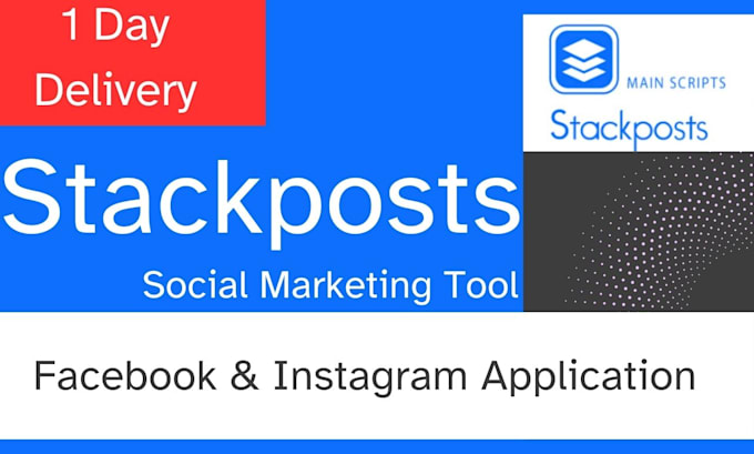 Provide facebook and instagram app for stackposts by Smartautotool1 ...