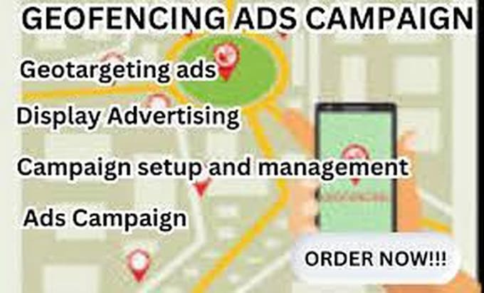 Set up geofencing ads campaign that target audience location by Nicetaa ...