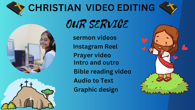 Christian video editing of church sermon and bible videos by ...