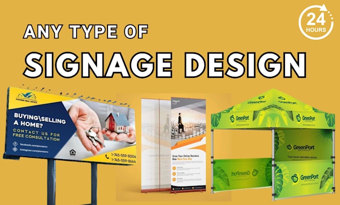 Design any signage, roll up banners, yard signs, bill boards by ...