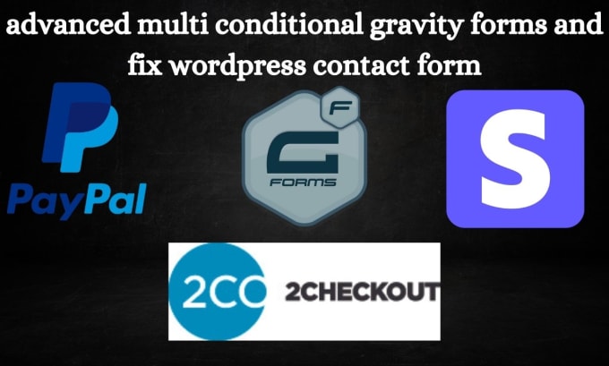 Create Advanced Multi Conditional Gravity Forms And Fix Wordpress Contact Form By Cyberemon Fiverr