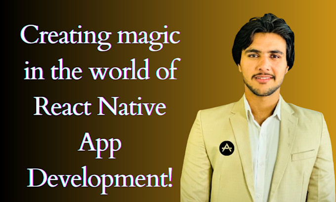 Create android app as an experienced react native developer by ...
