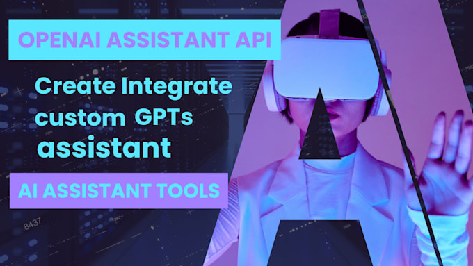 Integrate openai assistant and realtime api in your business by Zaheer3278 | Fiverr