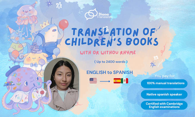 Translate childrens books from english to spanish by Diana_mp | Fiverr