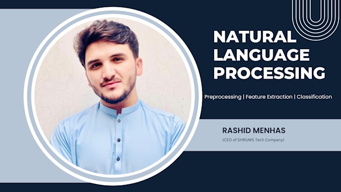 Build an advanced nlp model by Rashidmenhas660 | Fiverr Build an advanced nlp model by Rashidmenhas660 | Fiverr