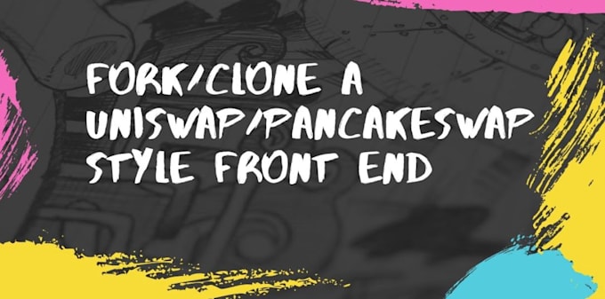 Fork pancake swap, uniswap, olympus dao, pancakeswap clone dex defi by Joellebeker | Fiverr