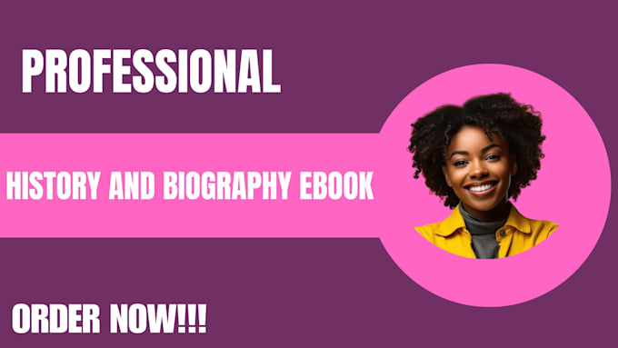 Research and write on history and biography book by Emely_ridian | Fiverr