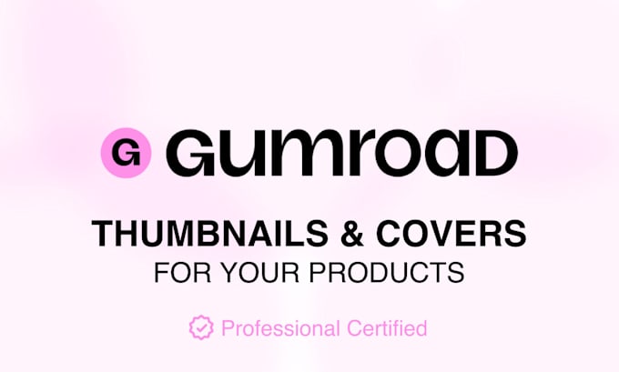 Create amazing thumbnails and covers for gumroad by Kainosolutions | Fiverr