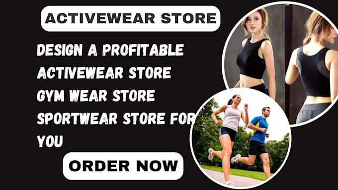 Design a profitable activewear store gym wear store sportwear store for ...