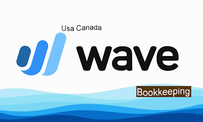 Do accounting and bookkeeping in wave apps by Mnimamca | Fiverr