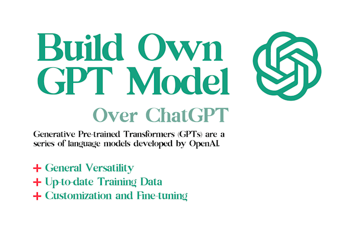 Build a custom gpt model over chatgpt by Seoyouth | Fiverr