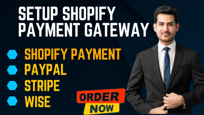 Create verified shopify payment gateway, paypal, stripe, wise to your ... Create verified shopify payment gateway, paypal, stripe, wise to your ...