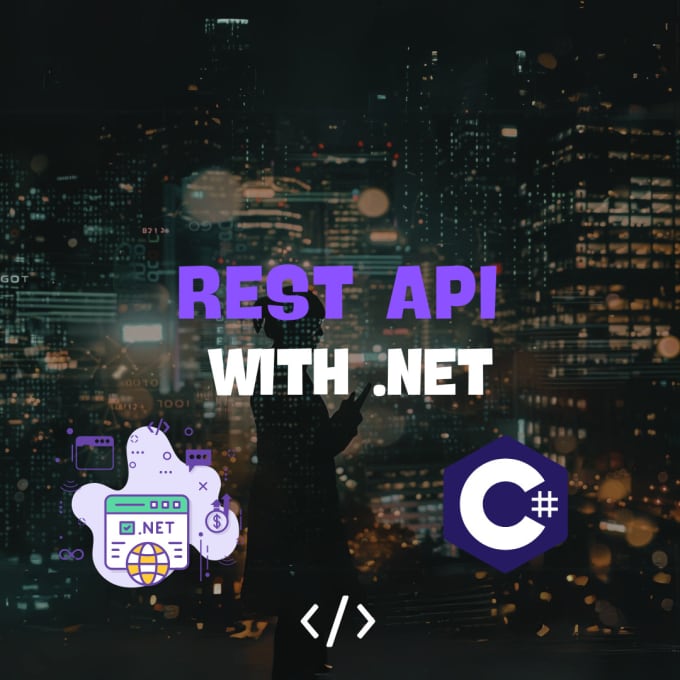 Develop your backend rest api with net by Jamesrhurtado | Fiverr