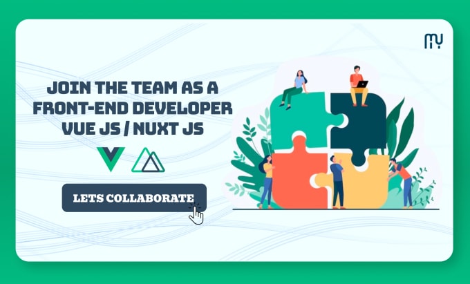 Join Your Team As A Front End Developer Vue Js Or Nuxt Js By Mahmudyusuf Fiverr