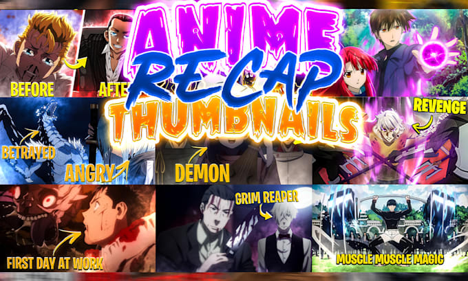 Design youtube anime recap thumbnails for anime reviews by Vidhura11 ...